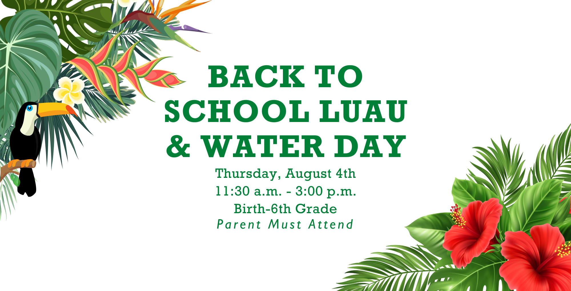 Back To School Luau and Water Day - Lake Hills Church